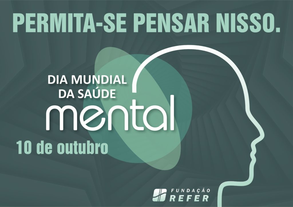 10 De Outubro Dia Mundial Da SaÚde Mental Refer
